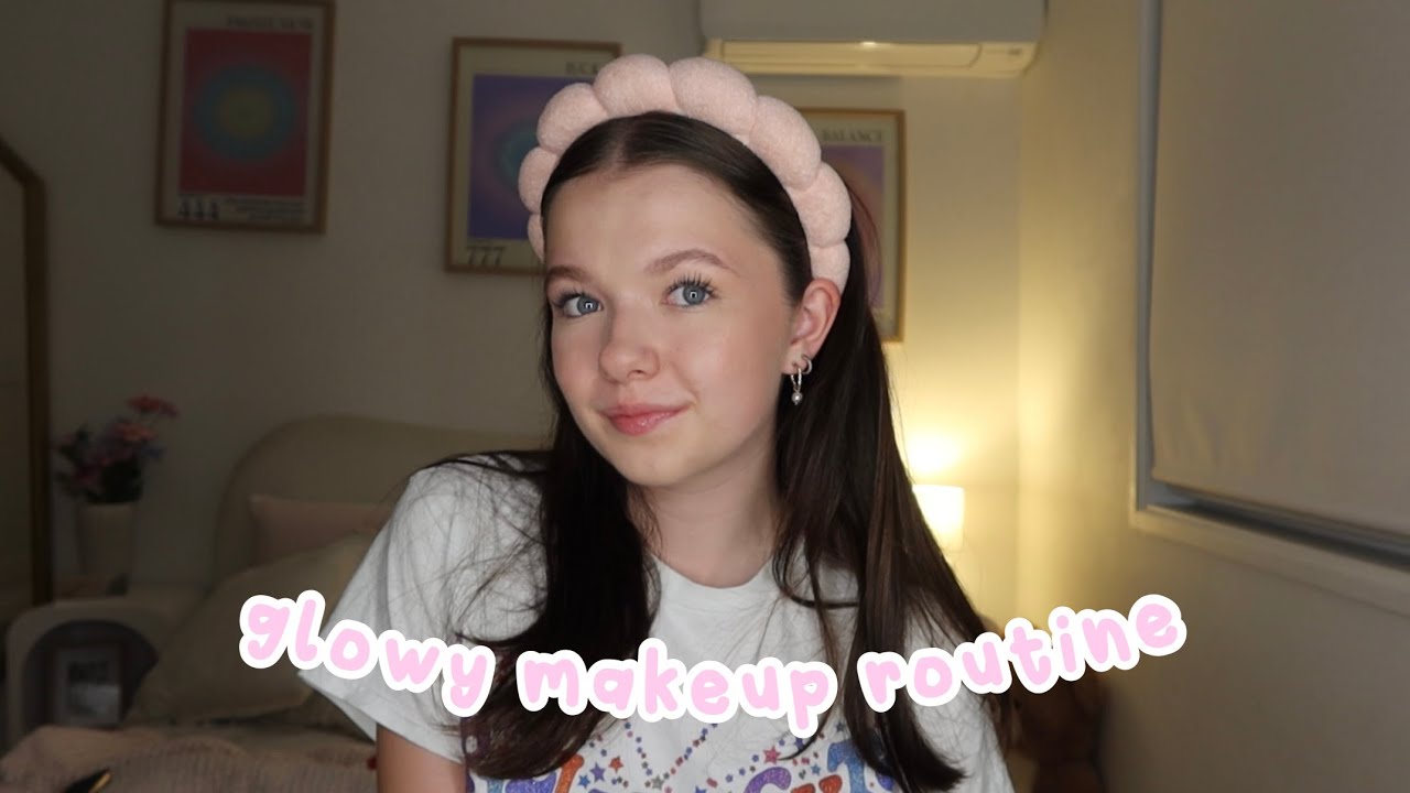 Everyday Glowy Makeup Routine 🌟 Youtube