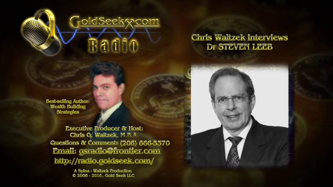 GSR interviews Dr STEVEN LEEB - July 19, 2016 Nugget - YouTube