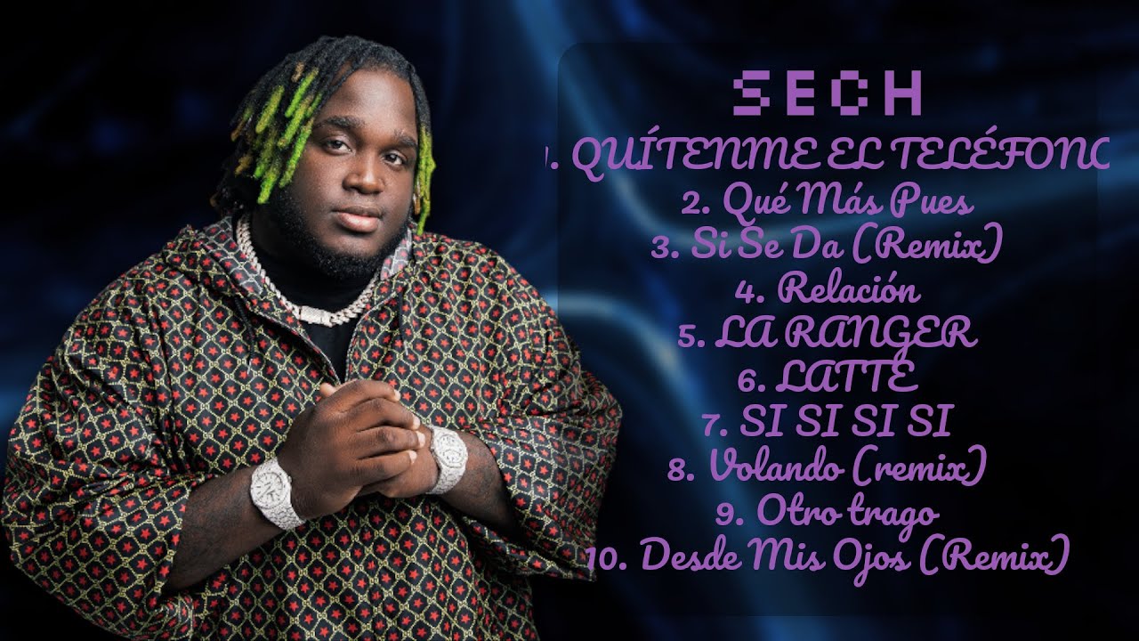 Sech-Most streamed tracks of 2024-Elite Hits Lineup-Hyped - YouTube