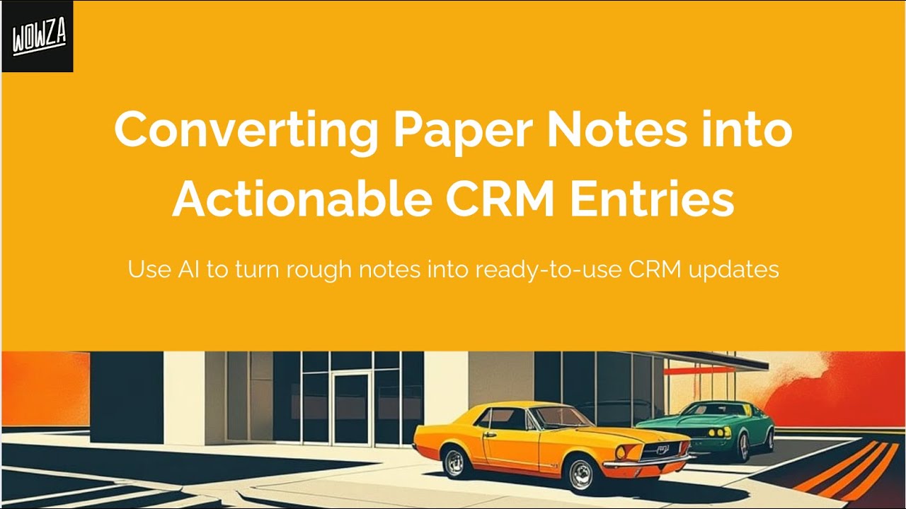 Converting Paper Notes into Actionable CRM Entries - YouTube