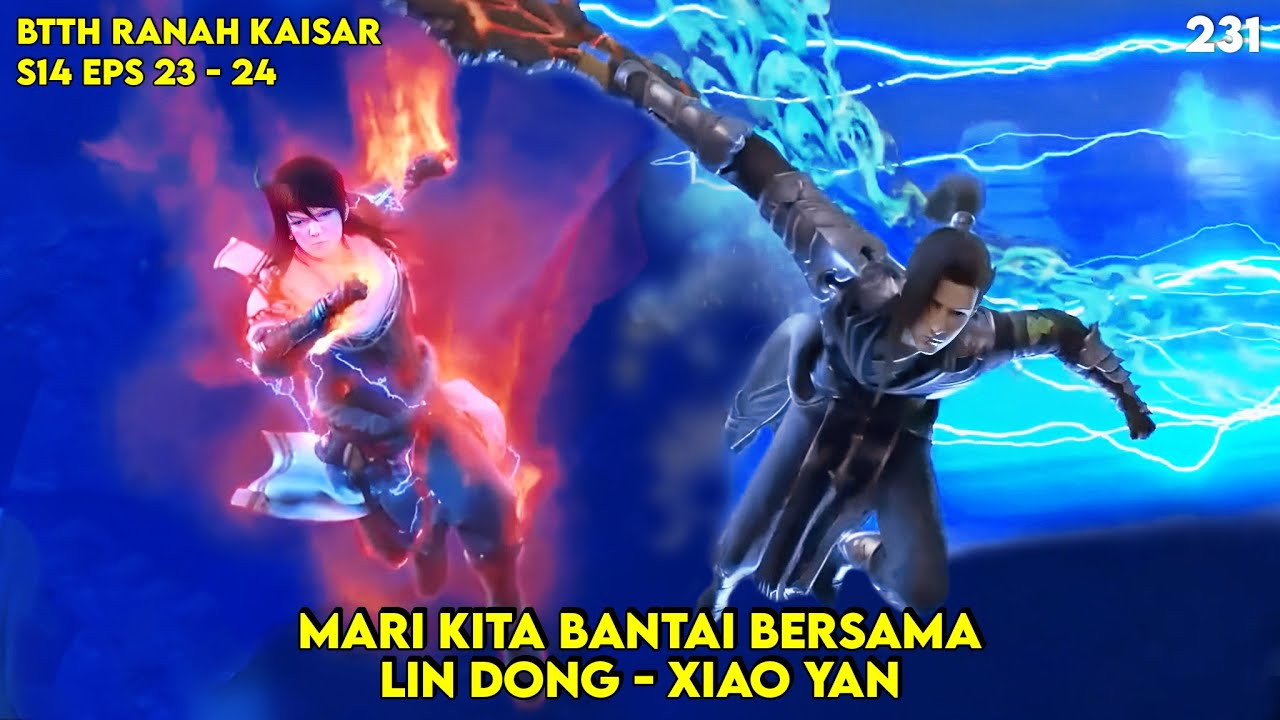 BTTH - BATTLE THROUGH THE HEAVENS - RANAH KAISAR S14 - xiao yan bertemu ...