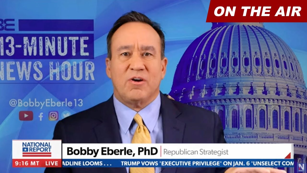 Bobby Eberle on Newsmax -- Joe Biden Giving Republicans a Winning Edge ...