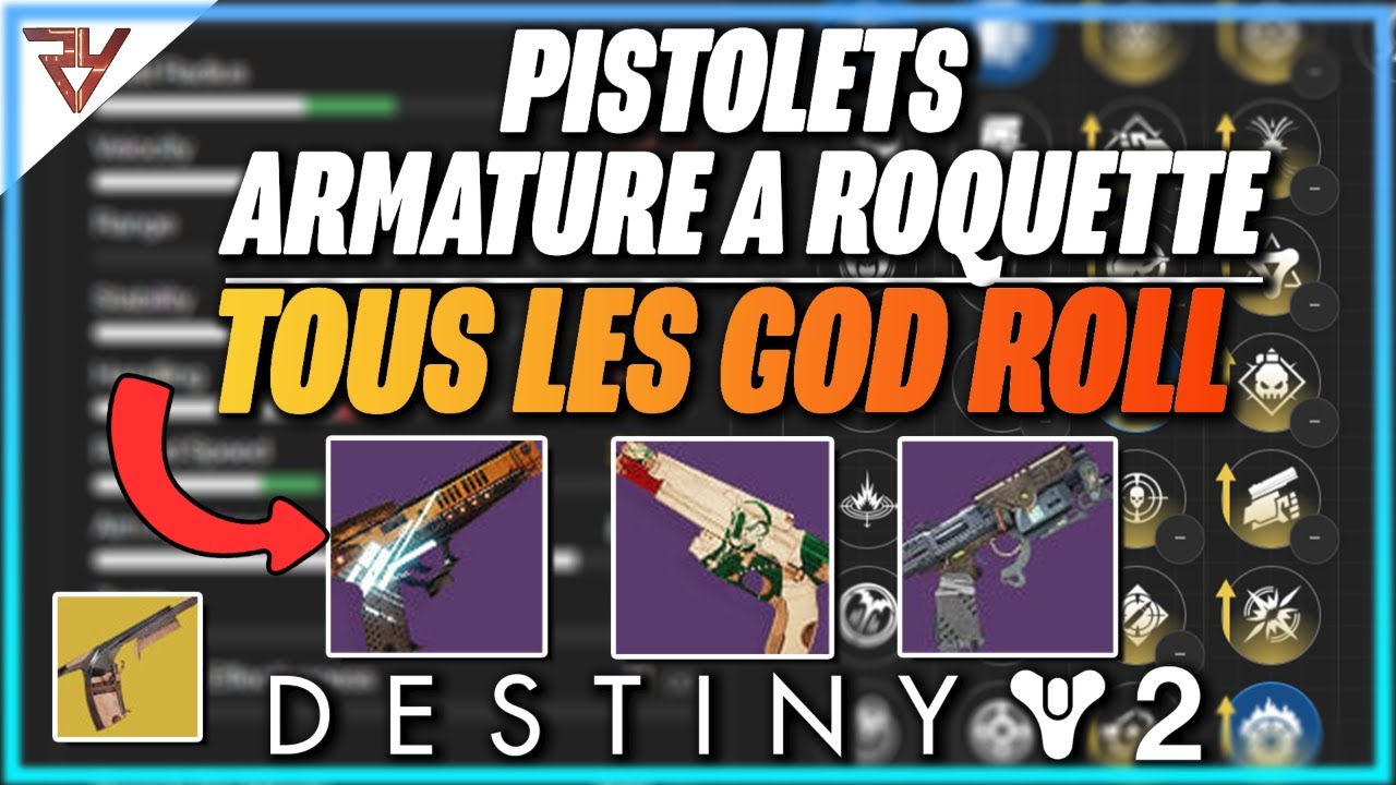 GOD ROLL DES PISTOLETS ARMATURE A ROQUETTE | DESTINY 2 GOD ROLL - YouTube