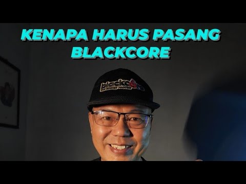 KENAPA PASANG BLACKCORE?? - YouTube