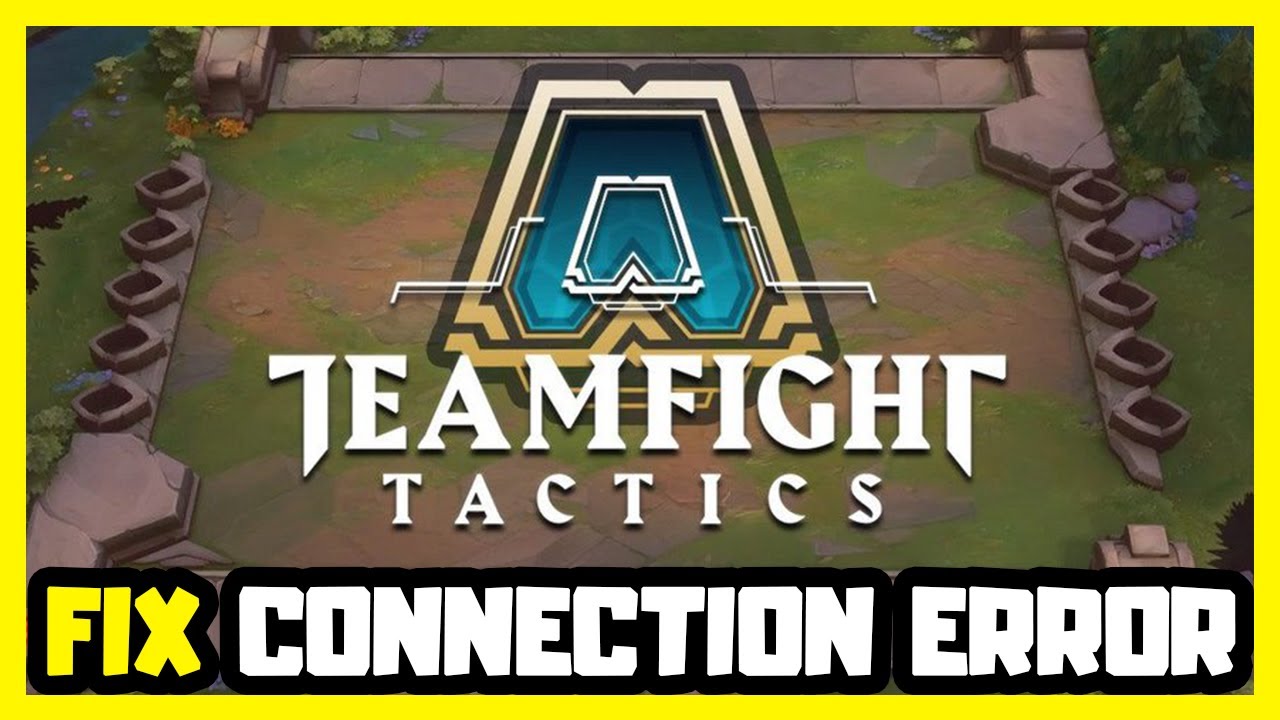 How to FIX Teamfight Tactics Connection/Server Error! - YouTube