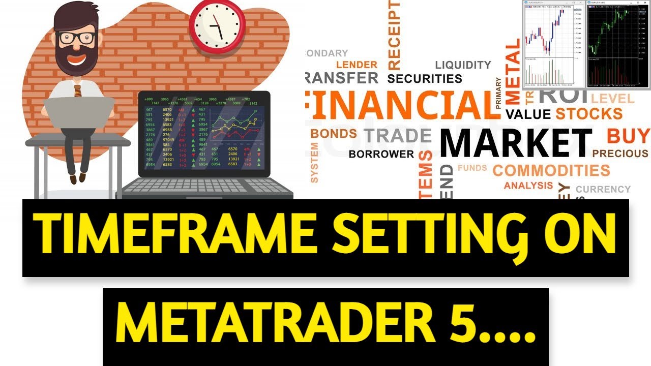 TimeFrame Setting On Metatrader 5 | MT5 Basic Settings - YouTube