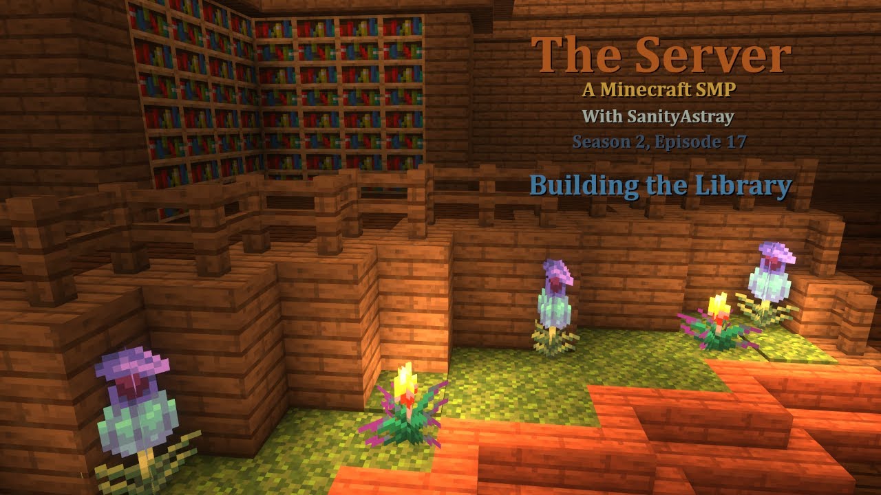 Building the Library - The Server SMP - Season 2 Episode 17 - YouTube