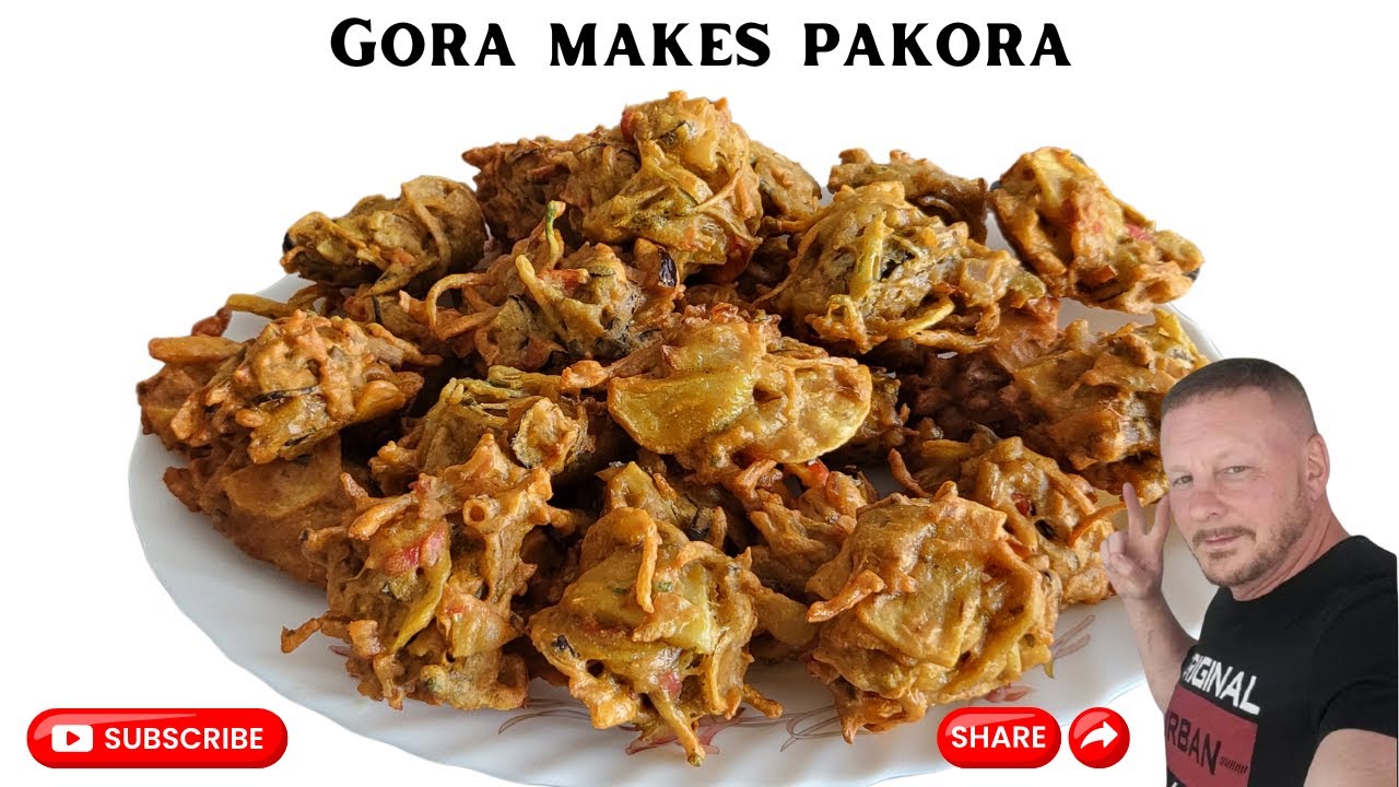 Gora makes Pakora - YouTube