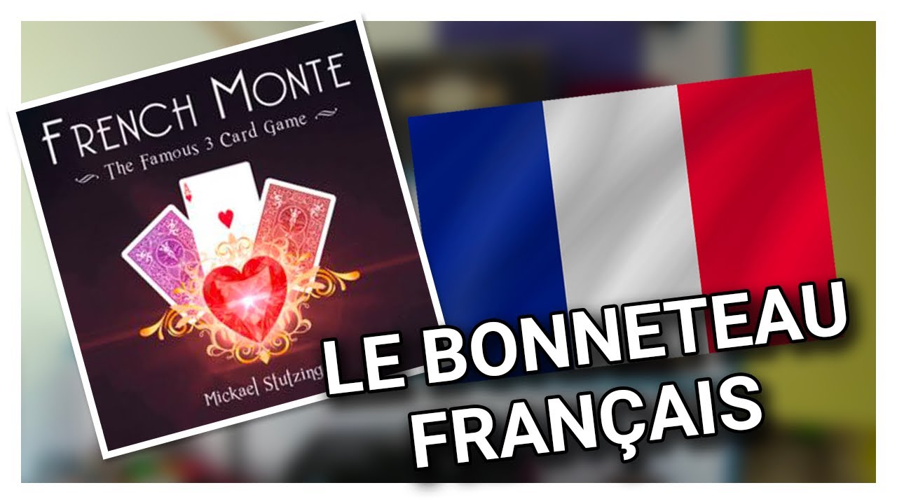 LE BONNETEAU FRANÇAIS - French Monte de Mickael Stutzinger - YouTube