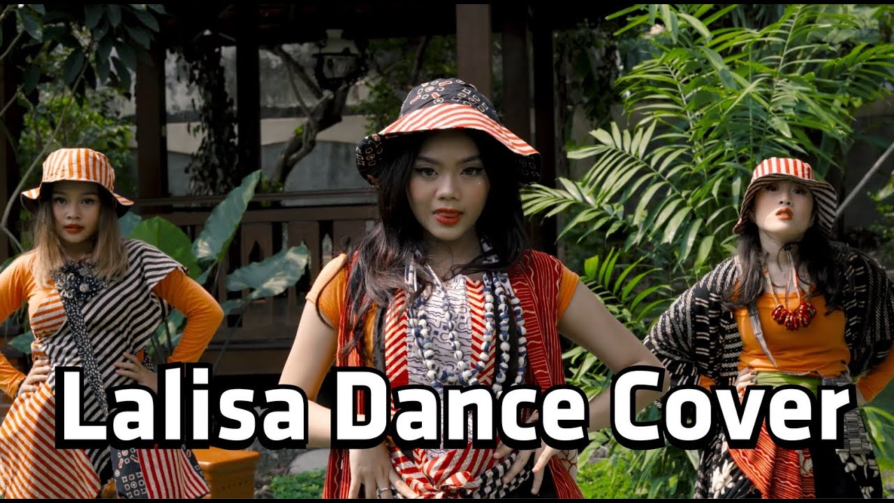LISA - 'LALISA' BATIK Dance Cover - YouTube