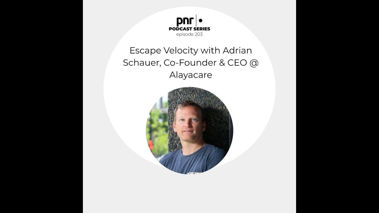 Escape Velocity with Adrian Schauer, Co-Founder & CEO @ Alayacare - YouTube