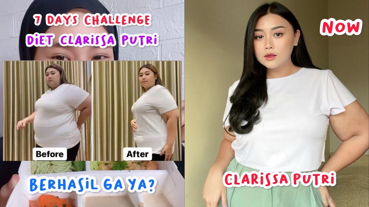 1 MINGGU COBAIN DIET KAK CLARISSA PUTRI | Turun Berapa Kg ya? - YouTube