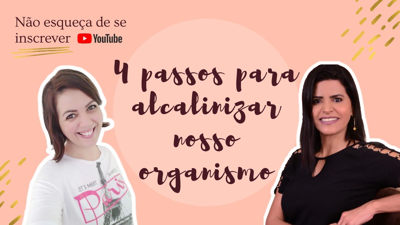 Rachel Cabral e Silvana Viana - 4 passos para alcalinizar nosso ...