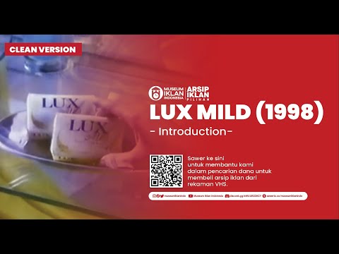 Iklan Lux Mild - Introduction (1998) - CLEAN VERSION