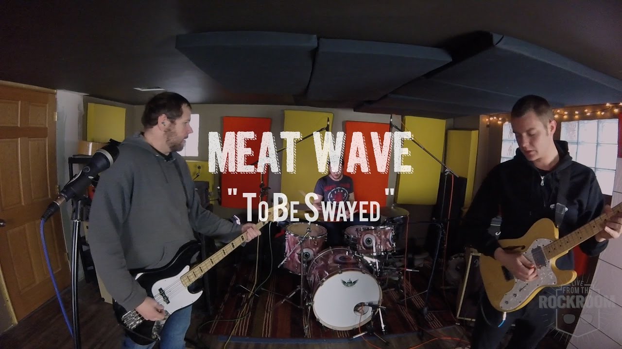 Meat Wave - "To Be Swayed" Live! from The Rock Room - YouTube