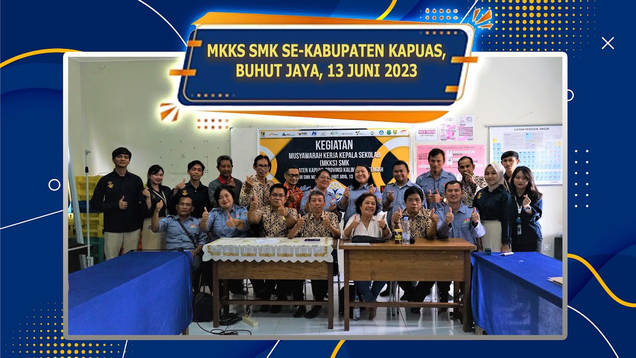 MKKS SMK SE-KABUPATEN KAPUAS - SMK MAHARATI - YouTube