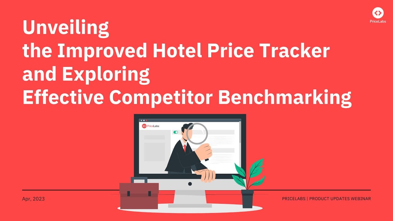 April 2023 Product Updates: Revamped Competitor Analysis & Hotel Price ...