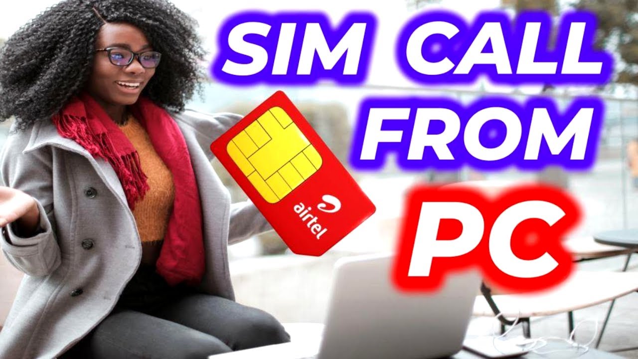 Receive And Make Phone Calls From Windows 11 Pc From Sim Card — Wow ...