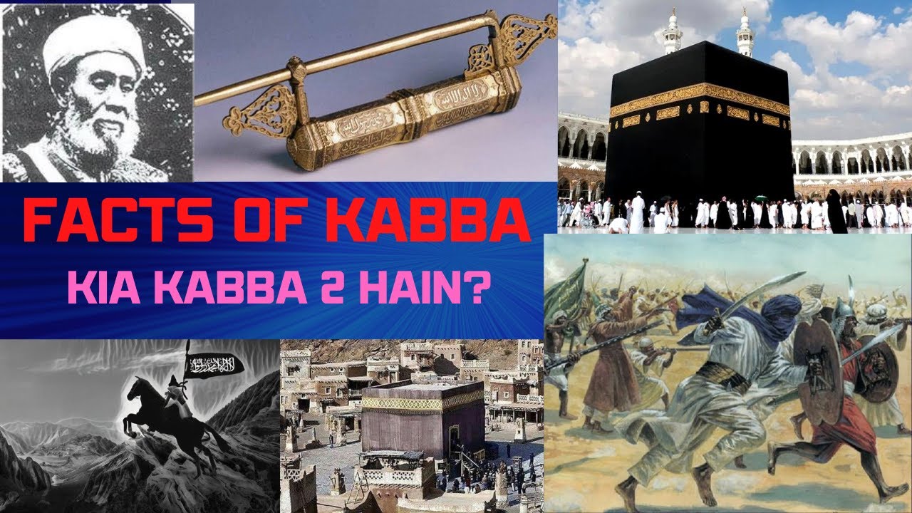 facts of kabba/kia kabba 2 hain/history/hajj/ honour of keys/umerah ...