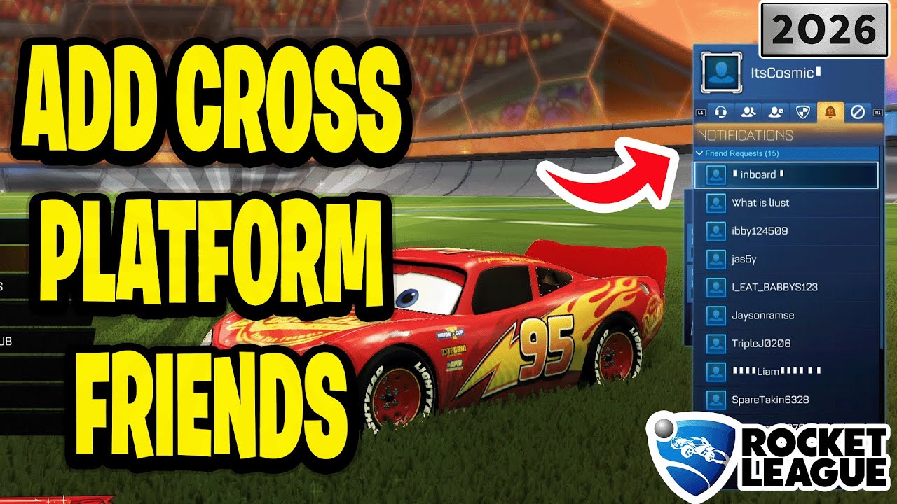 How to ADD Cross Platform Friends in Rocket League PS4 Xbox PC - 2026 ...