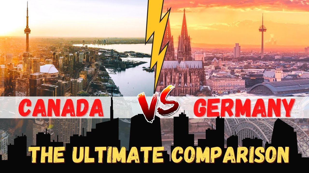 🇨🇦Canada v/s Germany 🇩🇪 Which is a better country to immigrate ? - YouTube