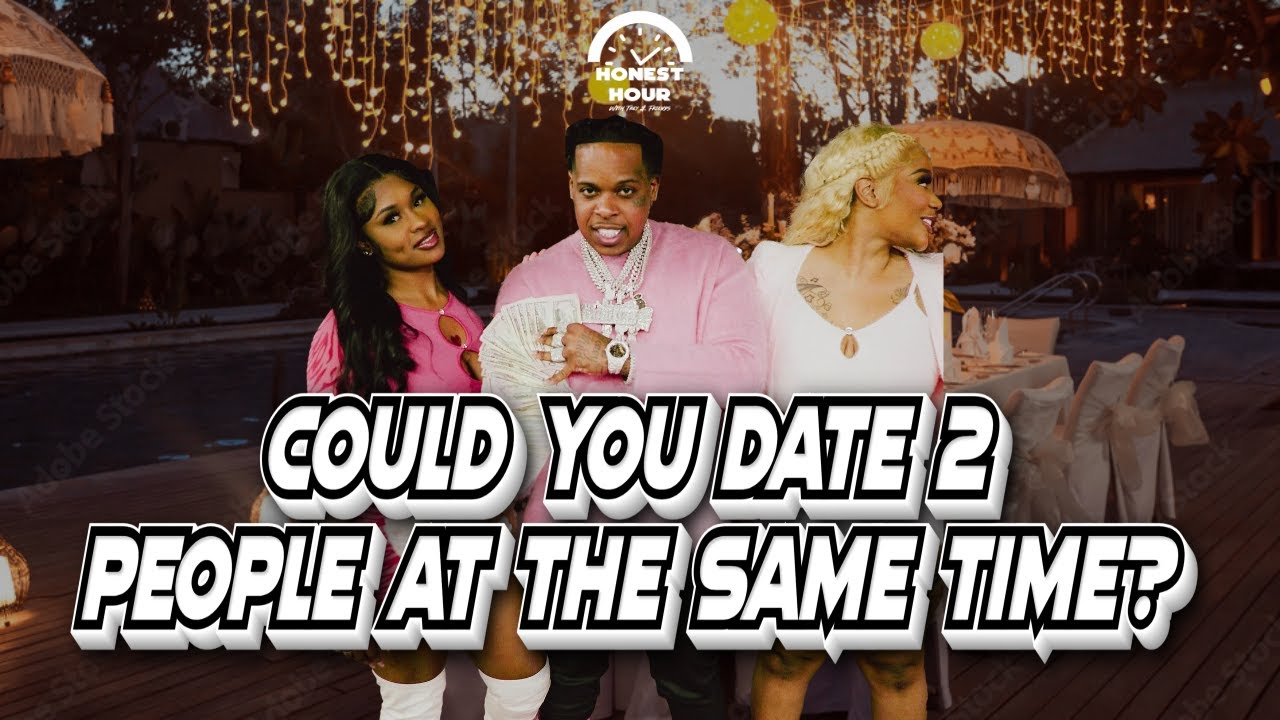 Question Of The Day: Could you date two people at the same time? # ...
