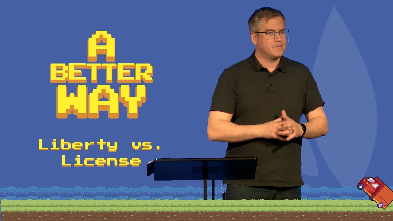 A Better Way | Liberty vs. License (Romans 6:15-18) | Darryl Siemens ...