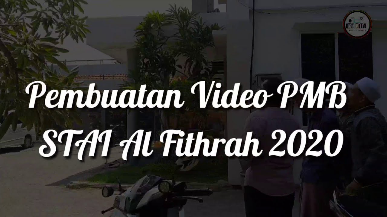 Behind the scene Vidio PMB STAI Al Fithrah 2020 - YouTube