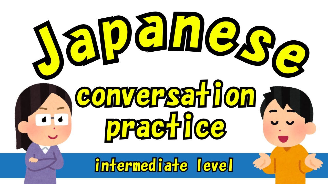 Learn Japanese Through Real Conversations Improve your Japanese ...