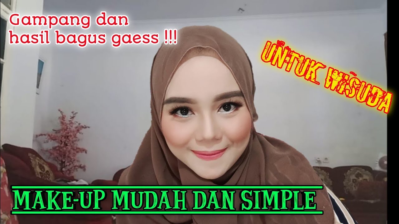 Makeup wisuda simpel - YouTube