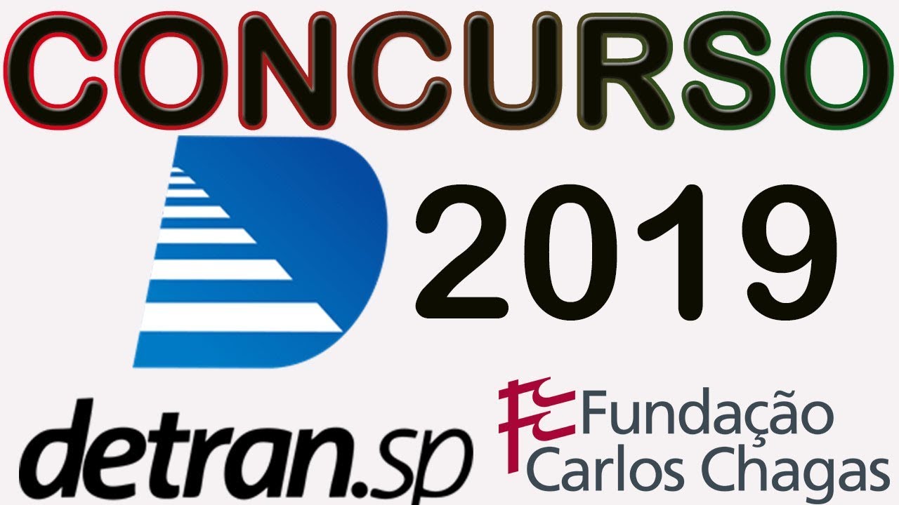 concurso DETRAN São Paulo 2019 FCC Fundação Carlos Chagas - YouTube