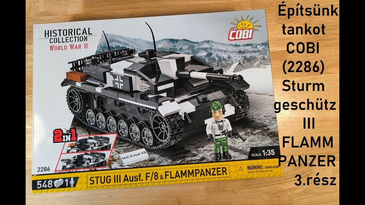 Építsünk tankot COBI(2286) Sturmgeschütz III FLAMMPANZER 3.rész - YouTube