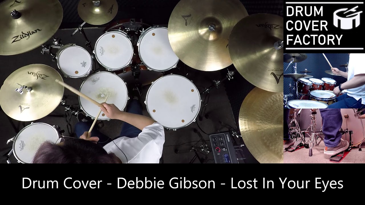 Debbie Gibson - Lost In Your Eyes - Drum Cover by 유한선[DCF] - YouTube