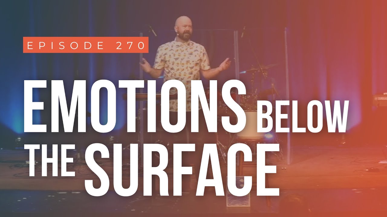 Emotions Under The Surface—Summit 2021 (FULL EPISODE) - YouTube