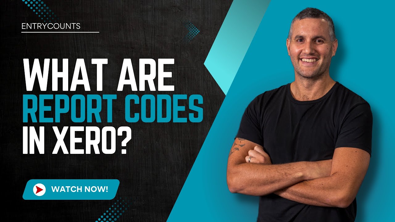 What Are Report Codes In Xero YouTube What Are Report Codes In Xero YouTube