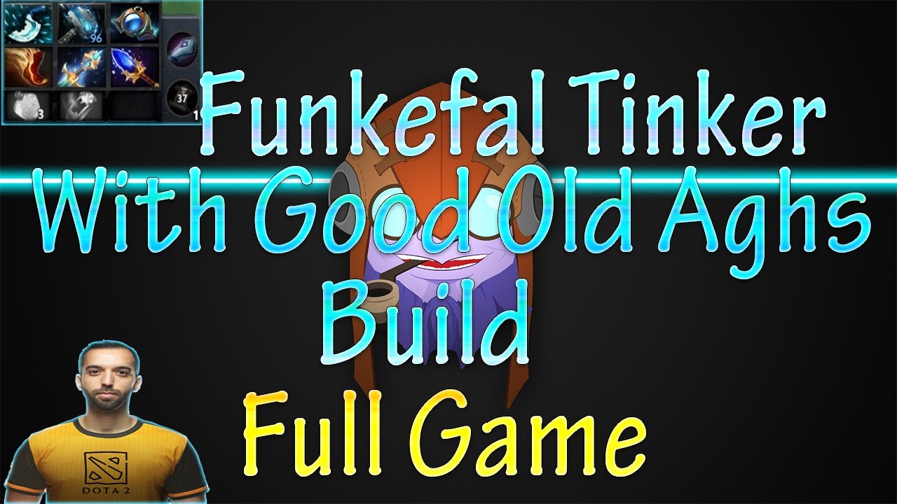 Playing Tinker On My New Main With Good Old Aghs Build. Who is this guy ...