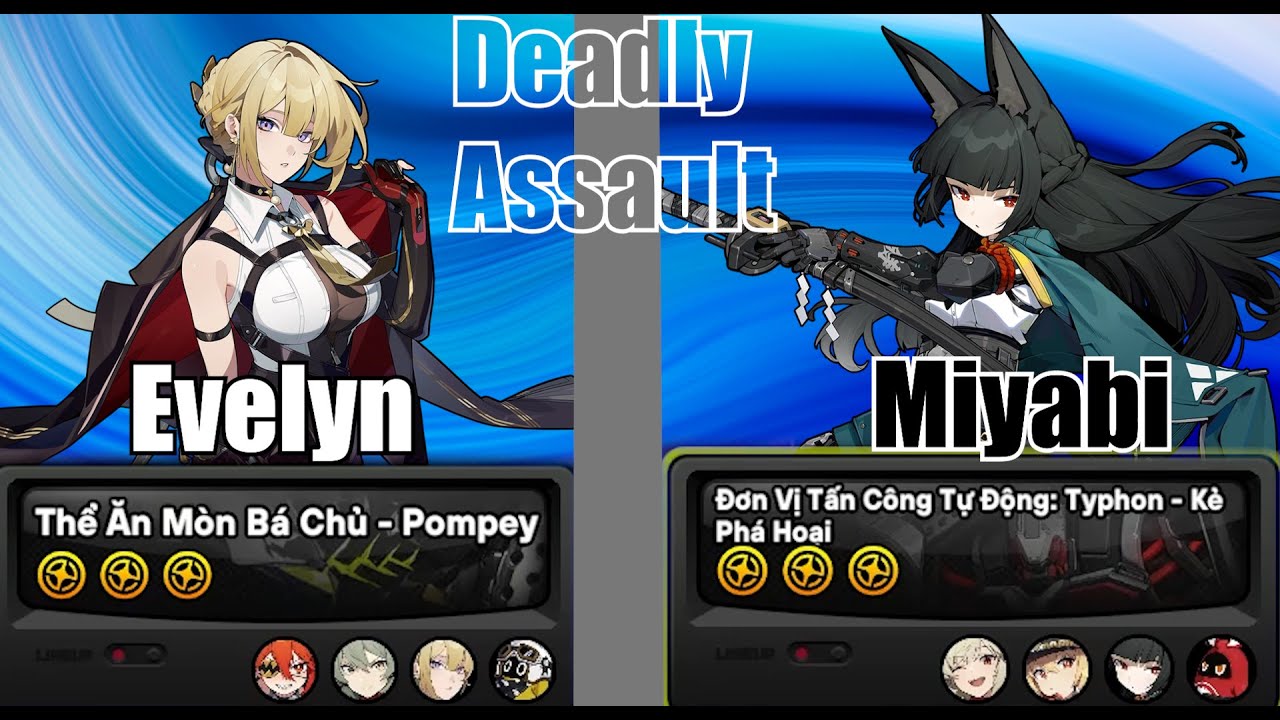 Tập kích nguy cấp | Evelyn Team & Miyabi Team - YouTube
