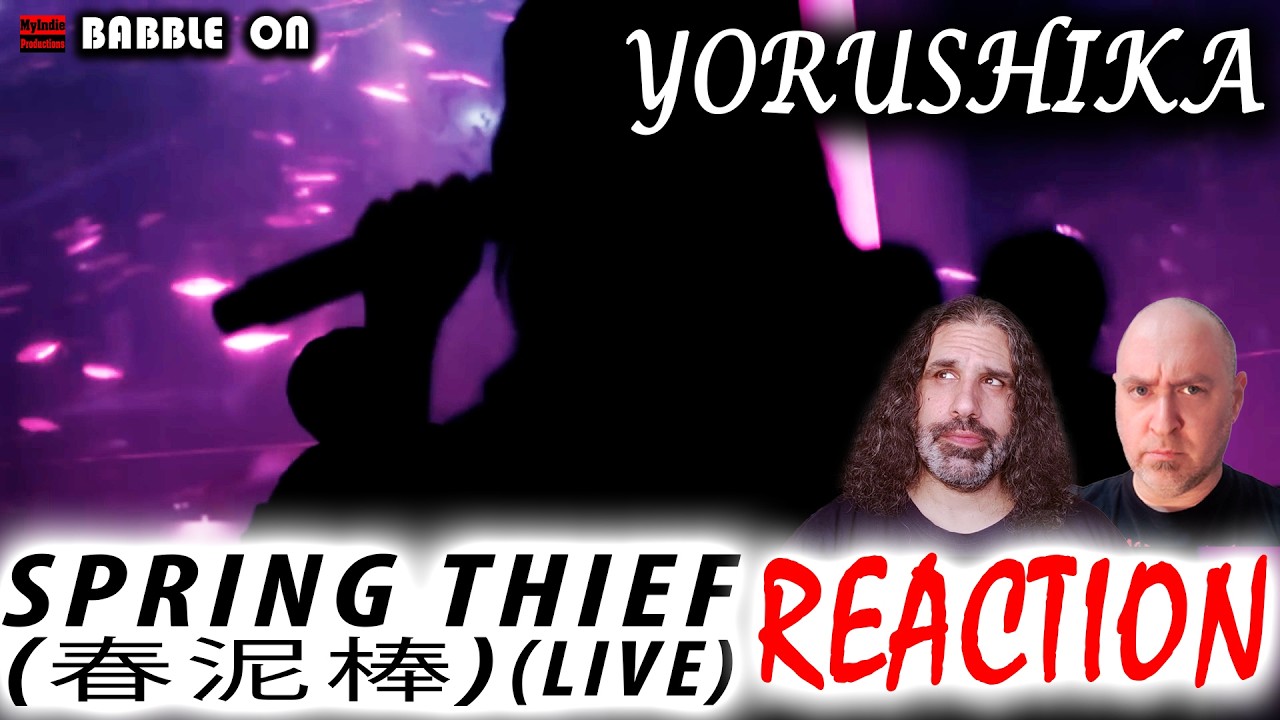 Indie Filmmakers React to YORUSHIKA - SPRING THIEF (Live) "Shrouded in ...