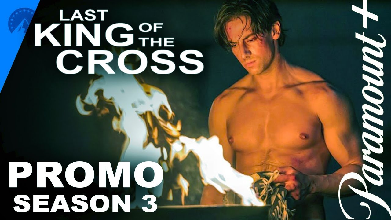 Last King of the Cross Season 3 __ Paramount+ | Lincoln Younes ...