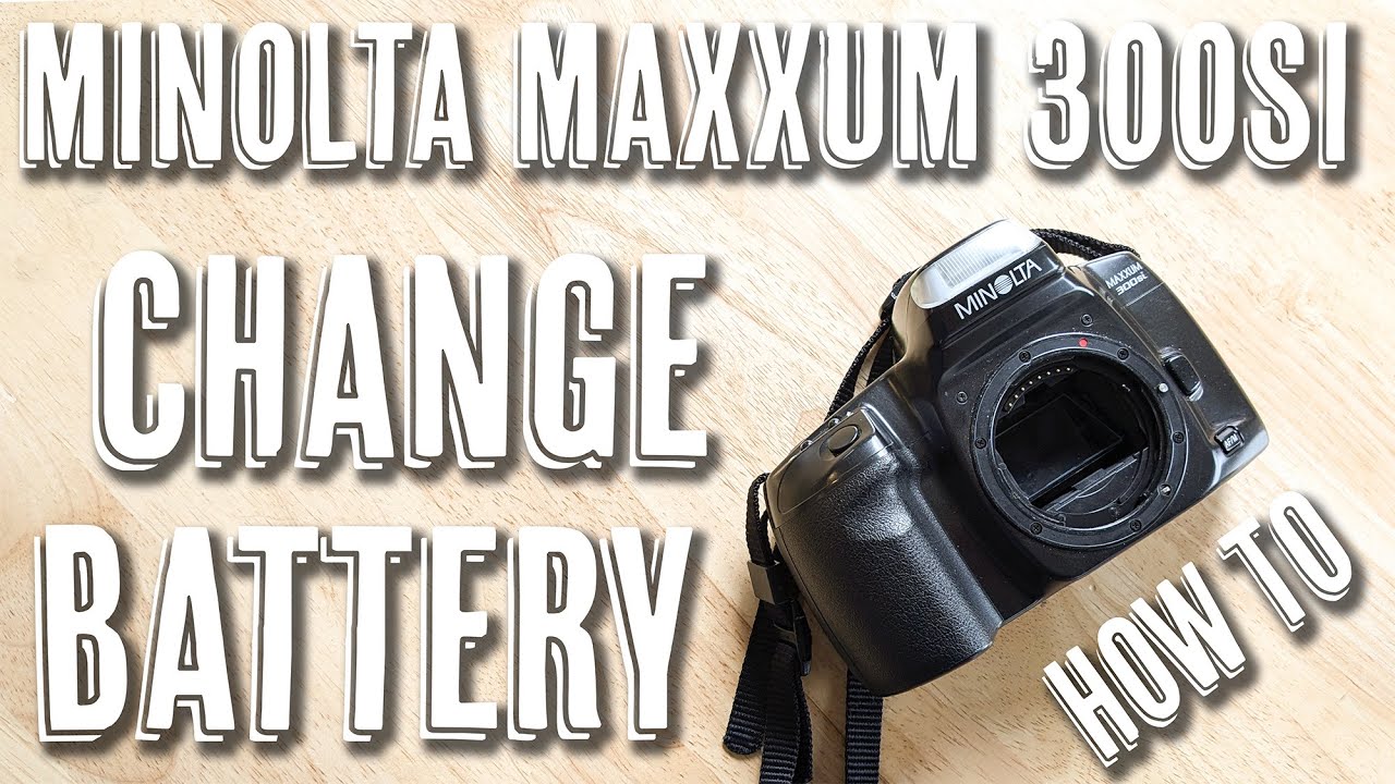 Minolta Maxxum 300si - How To Change Battery - YouTube