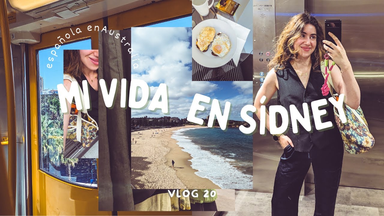 MI VIDA EN SÍDNEY · Vlog 20 | working holiday australia - YouTube