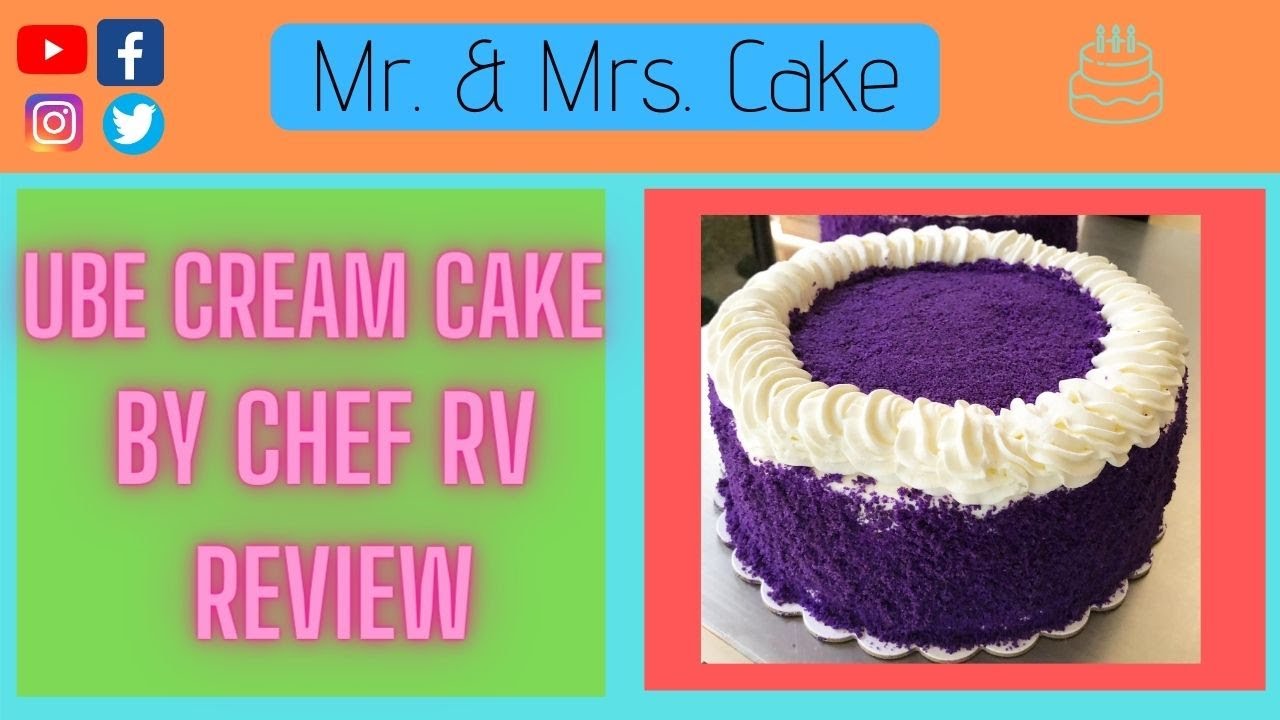 Another Ube Cake Review Ube Cream Cake by Chef RV from Biñan Laguna ...
