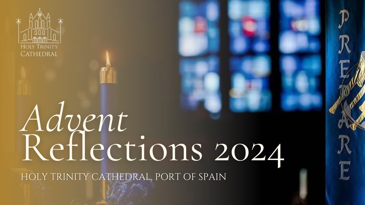 ADVENT REFLECTIONS 2024 - ABOUND - YouTube