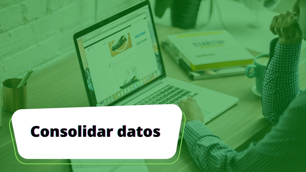 Excel - Herramienta de Consolidar Datos - YouTube