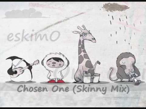 One eskimO - Chosen One (Skinny Mix) - YouTube