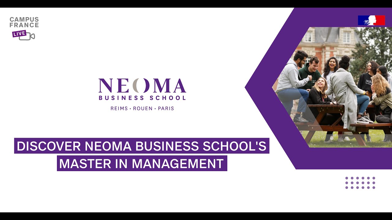 Want to study in France? Discover NEOMA Business School’s MiM! - YouTube