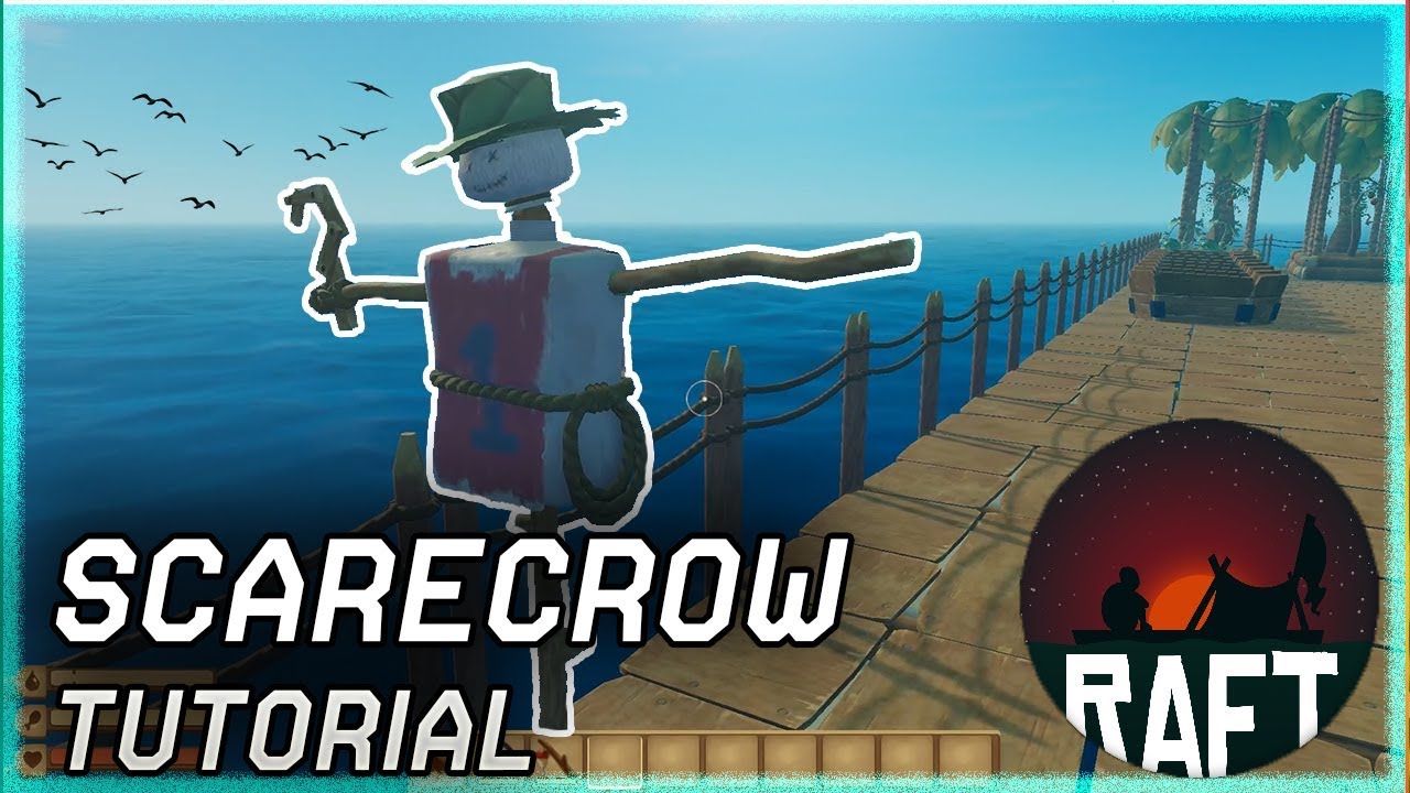 Raft - How to make a Scarecrow - YouTube