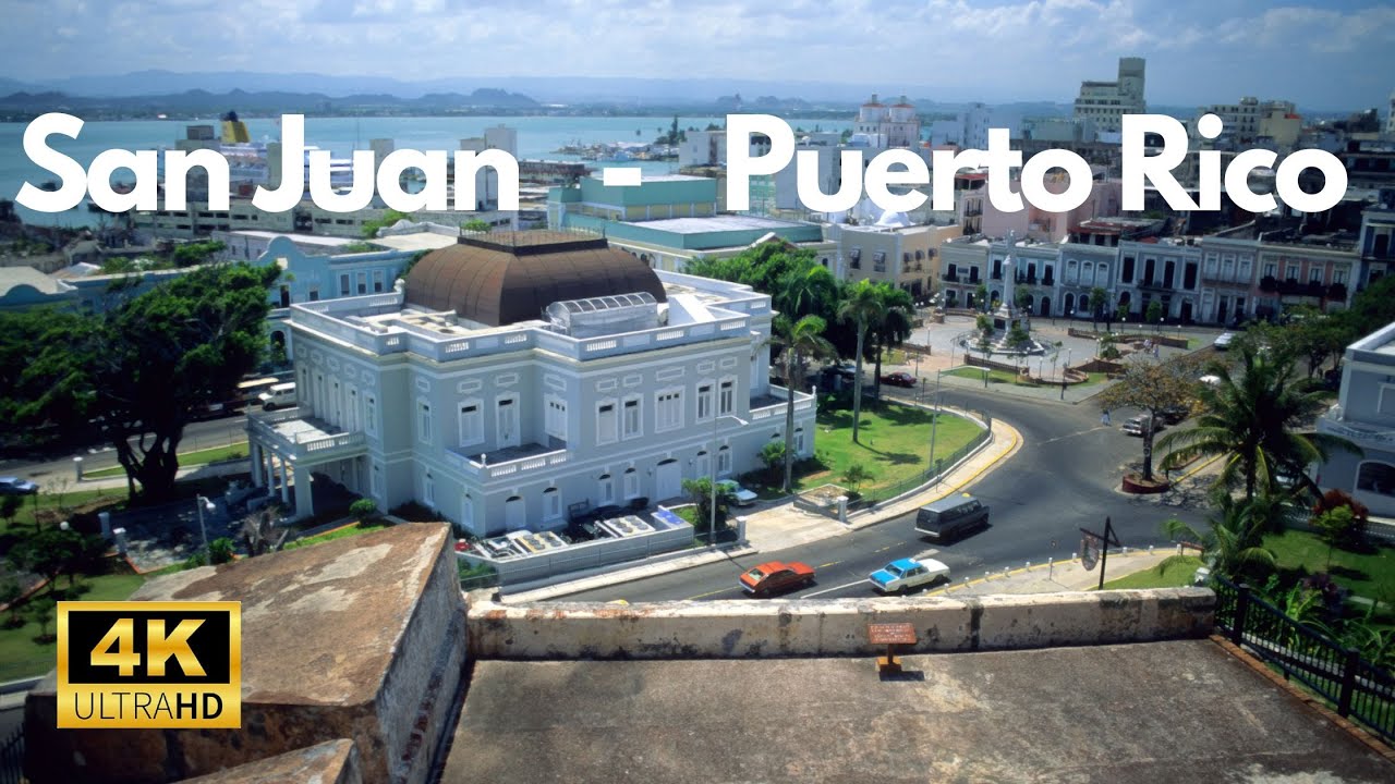 San Juan - Puerto Rico 4k ULTRA HD - YouTube