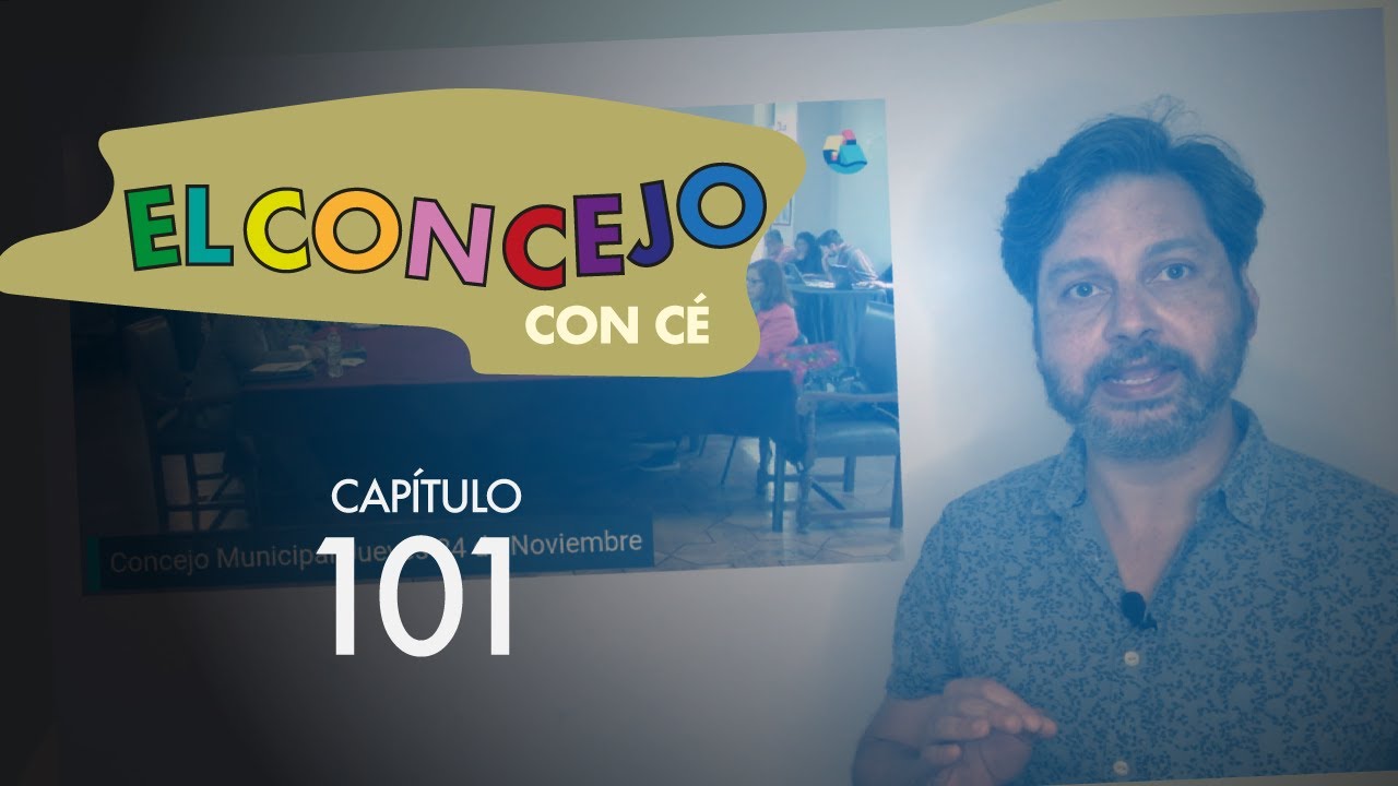 Concejo con Cé, capítulo 101 2 - YouTube