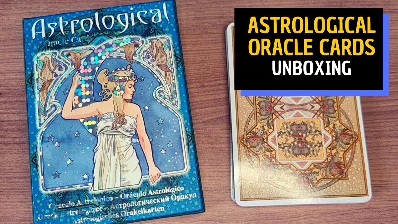 Astrological Oracle Cards Unboxing Youtube